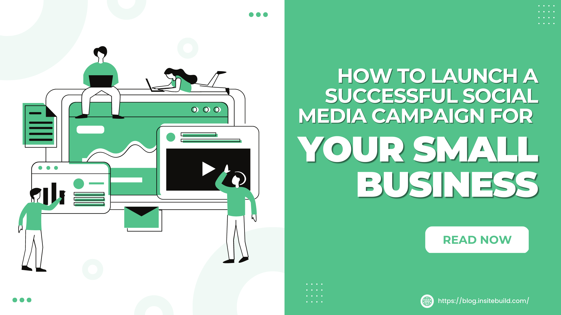 How to Launch a Successful Social Media Campaign for Your Small ...
